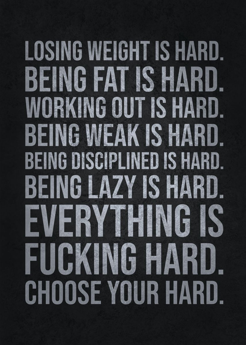'Choose Your Hard' Poster, picture, metal print, paint by CHAN | Displate