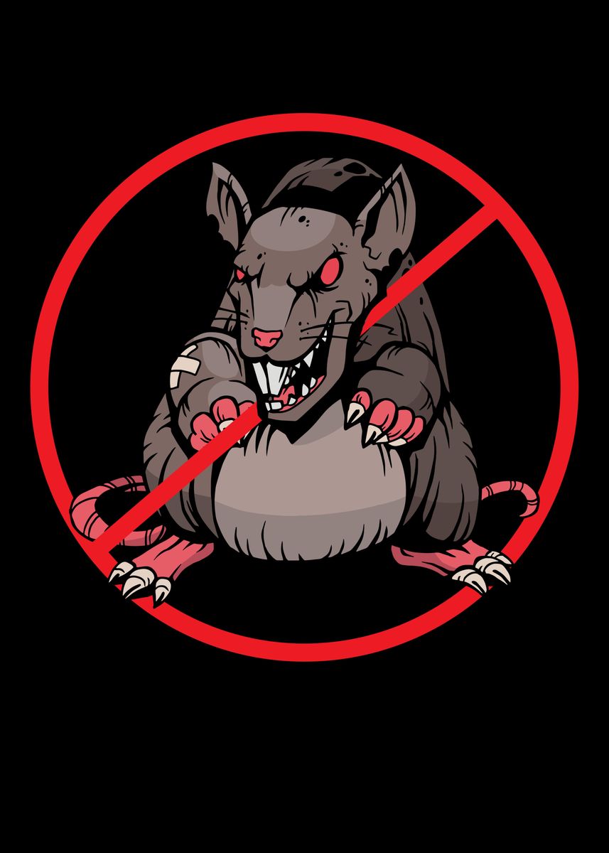 'No Rat Sign Exterminator' Poster, picture, metal print, paint by NAO ...