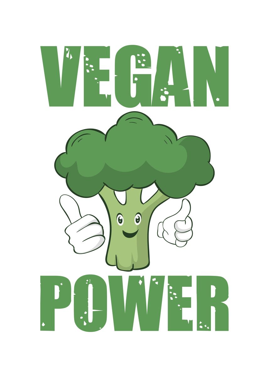 'Vegan Power' Poster by BeMi | Displate