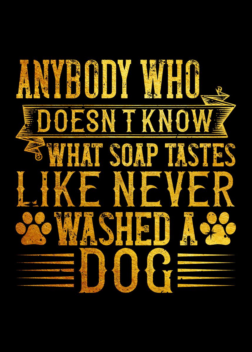 'Anybody who doesnt know ' Poster, picture, metal print, paint by Dutton Jerrell | Displate