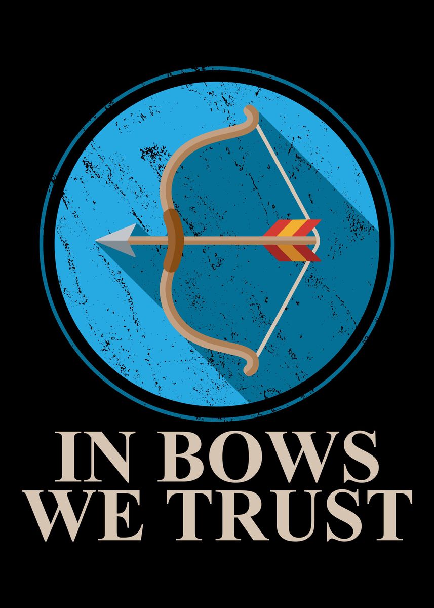 'Archery Archer Bowman' Poster by CrazySquirrel | Displate