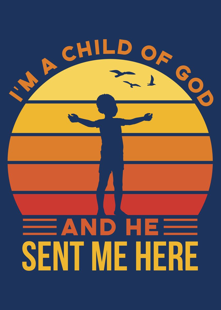 'Child of god religious' Poster, picture, metal print, paint by ...