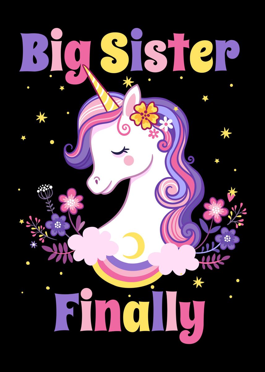 'Girls Big Sister Finally' Poster, picture, metal print, paint by ...