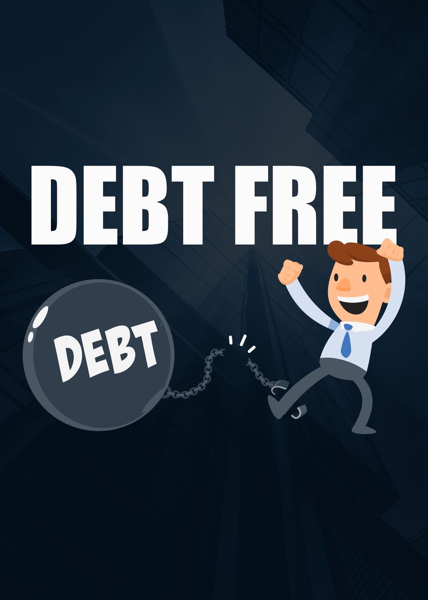 'Debt Free Ball and Chain' Poster, picture, metal print, paint by ...