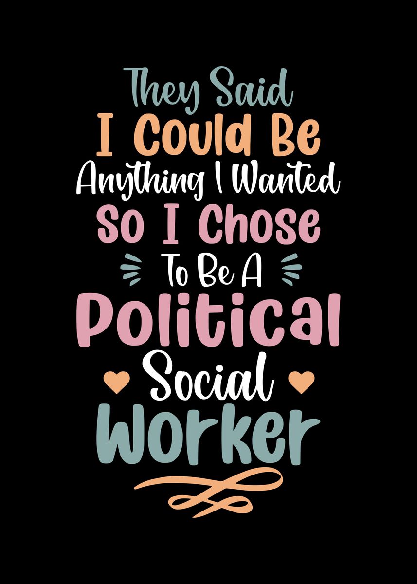 'Political Social Worker' Poster, picture, metal print, paint by Lukes ...