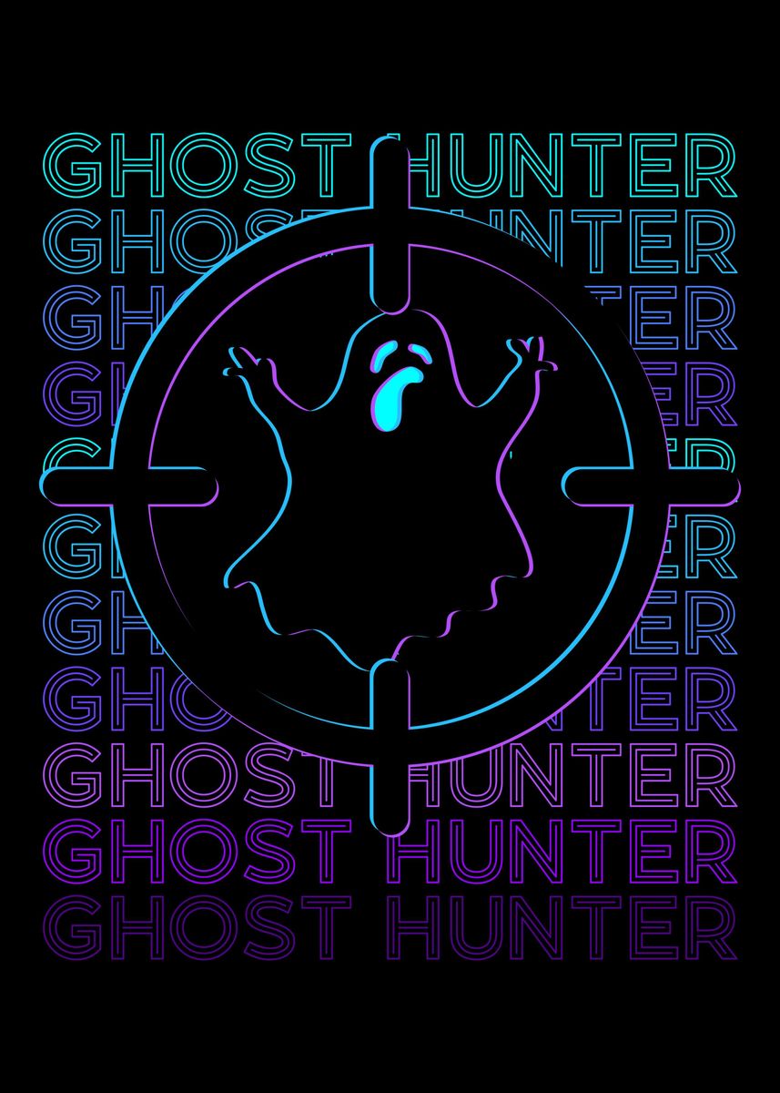 'Ghost Hunter Ghost Hunting' Poster, picture, metal print, paint by ...