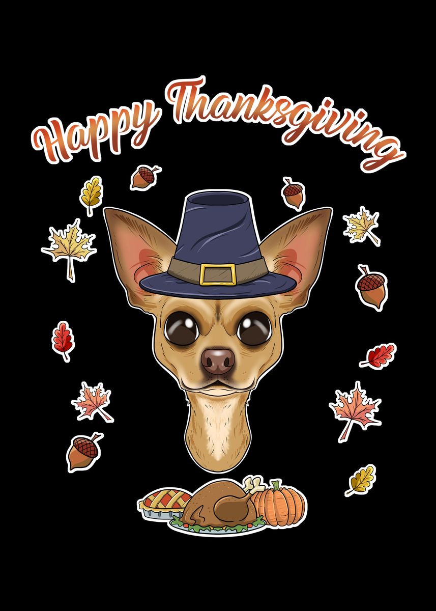 'Thanksgiving Chihuahua' Poster, picture, metal print, paint by ...