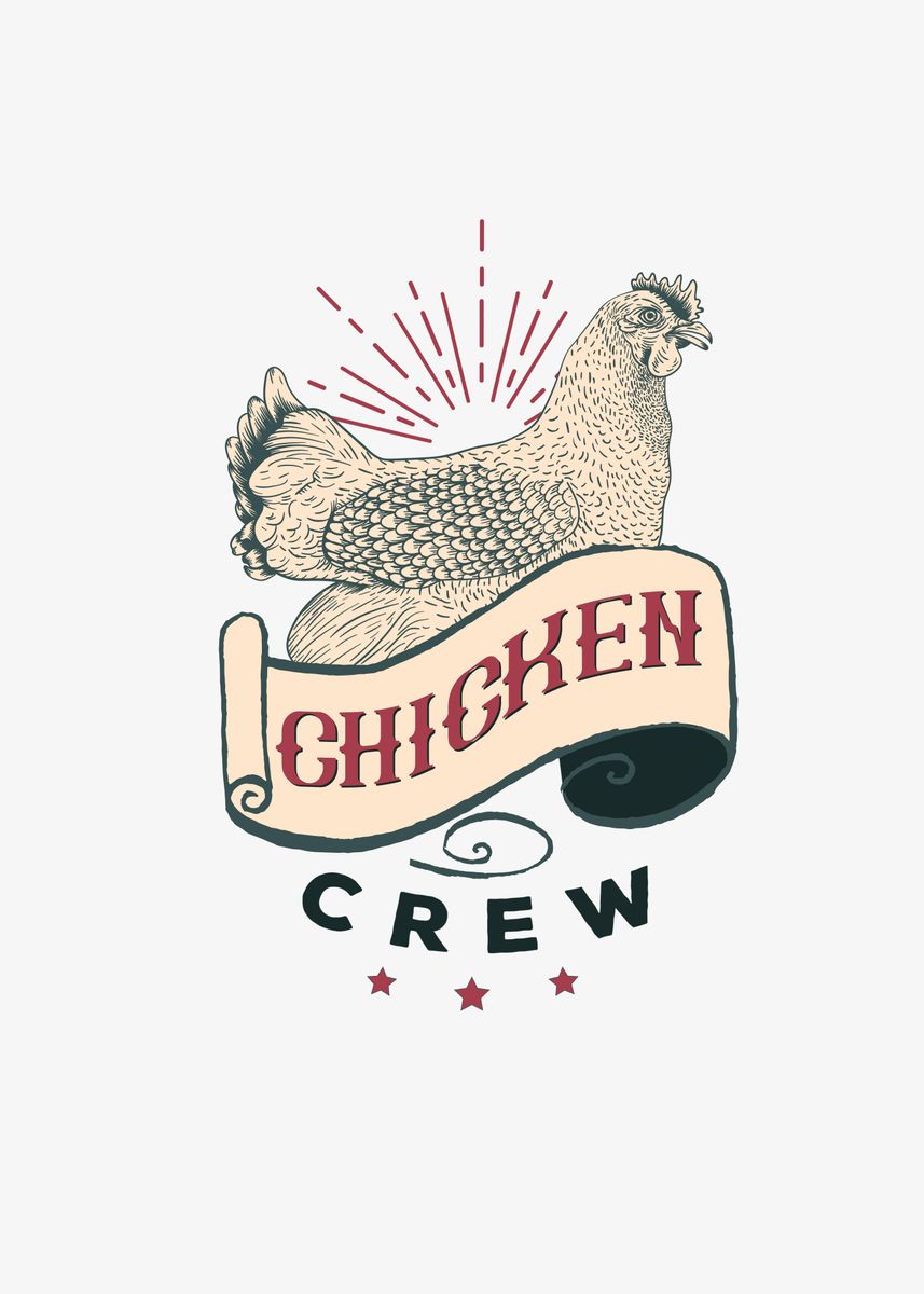 'Chicken Crew' Poster, picture, metal print, paint by Hoodywoody | Displate