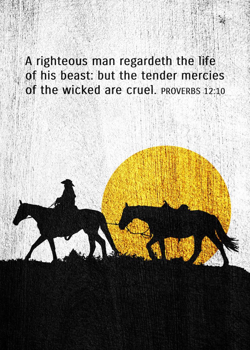 'Proverbs 12 10' Poster, picture, metal print, paint by ABConcepts ...