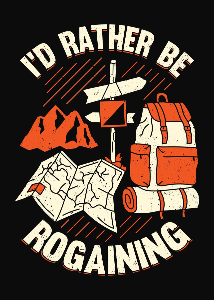 'Rogaining Rogaines Hobby' Poster, picture, metal print, paint by ...