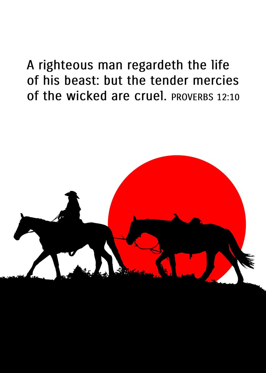 'Proverbs 12 10' Poster, picture, metal print, paint by ABConcepts ...