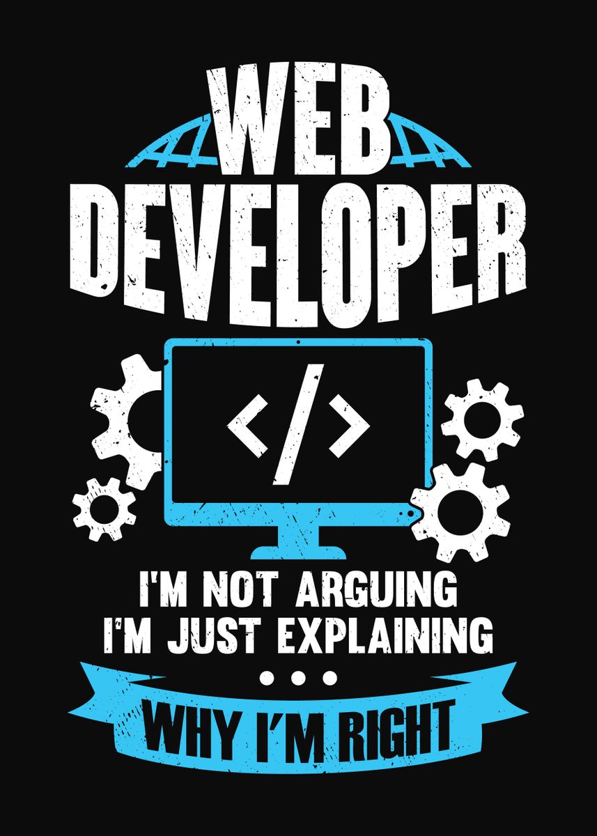 'Front End Web Developer' Poster, picture, metal print, paint by Marcel ...