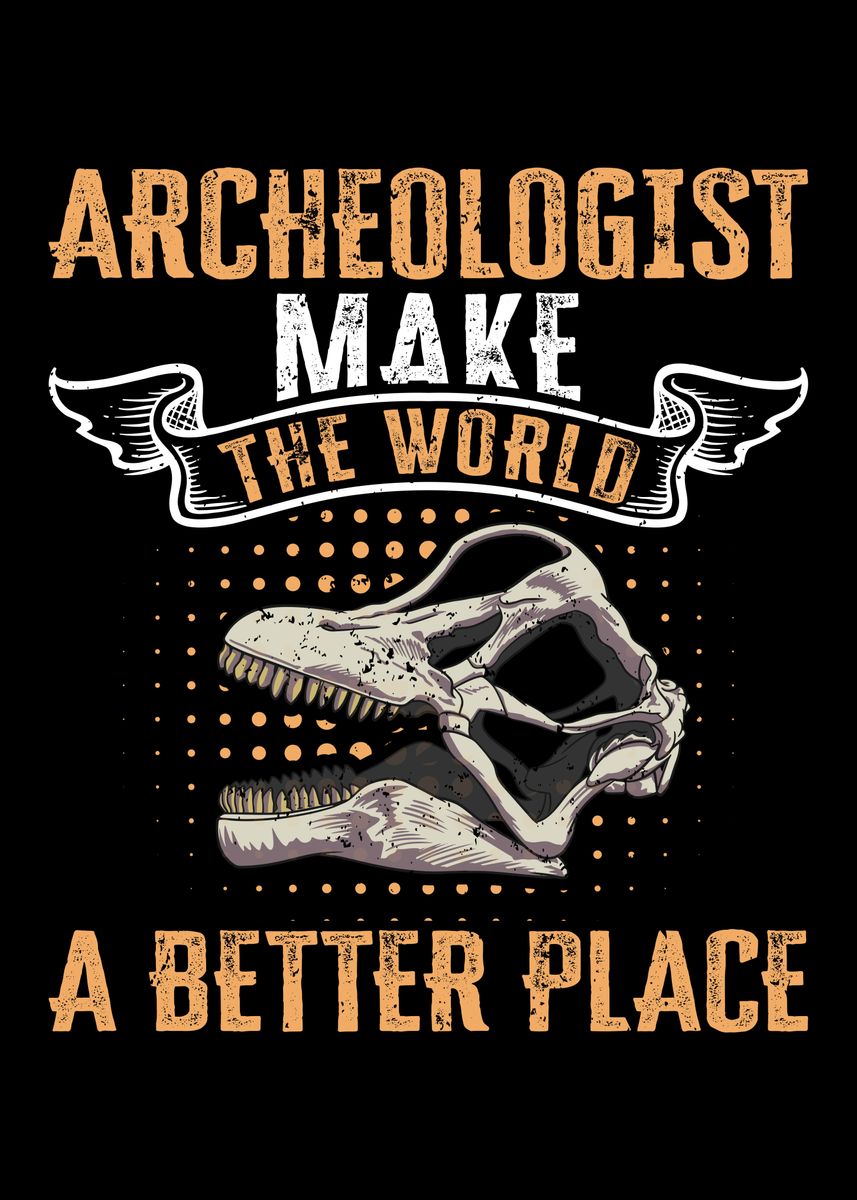 'Archeologist Profession' Poster by Lukes Pixel Studio | Displate