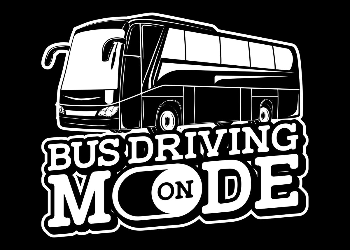 'Bus Driver' Poster by BobbyBubble | Displate