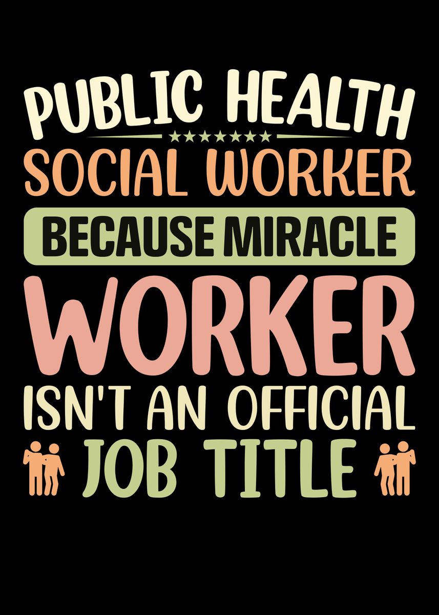 'Public Health Social Work' Poster, picture, metal print, paint by ...