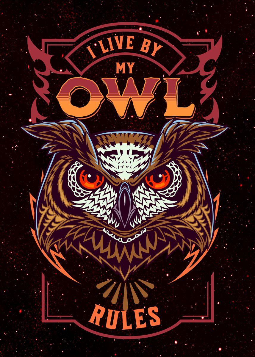 'Owl rules' Poster by Brummkatze | Displate