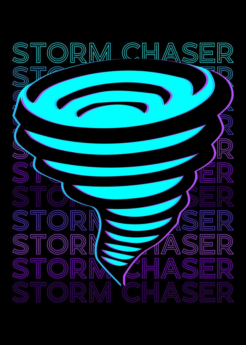 'Storm Chaser Storm Chasing' Poster, picture, metal print, paint by ...