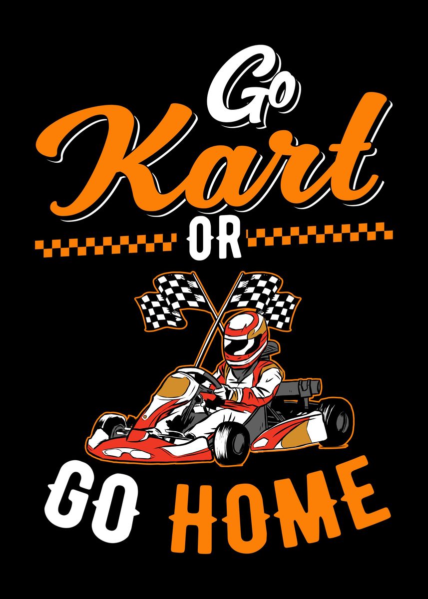 'Go Kart Racing Go Karts' Poster, picture, metal print, paint by ...