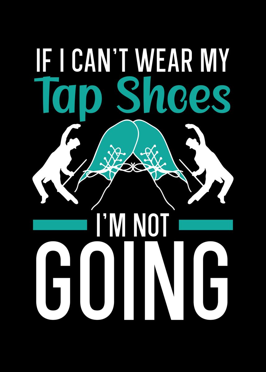 'Tap Dance' Poster, picture, metal print, paint by NAO | Displate