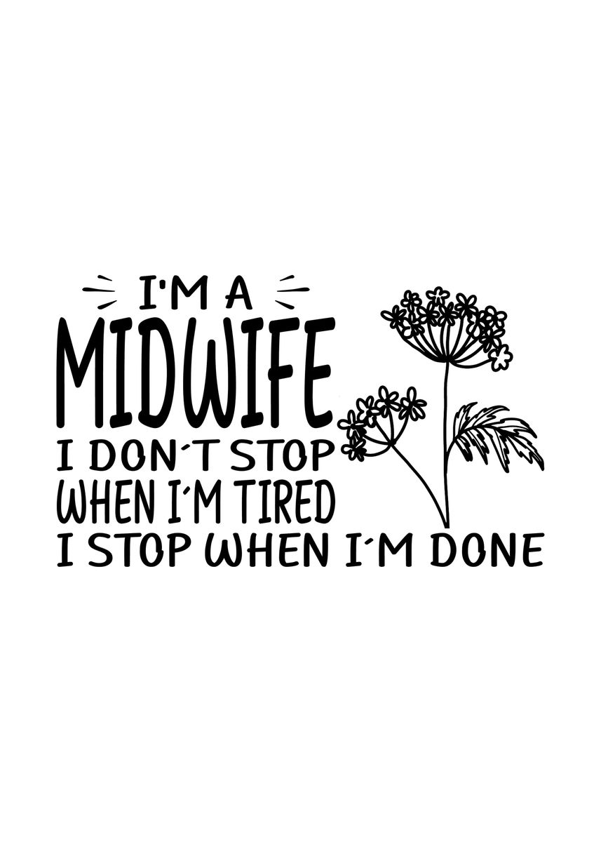 'Midwife Gifts Midwivery' Poster by TW Design | Displate