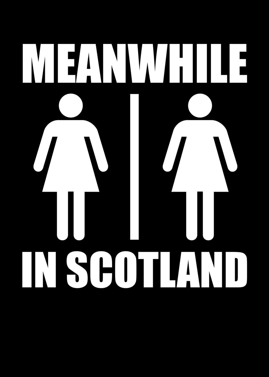 'Scottish toilet sign' Poster, picture, metal print, paint by bobbyMC ...