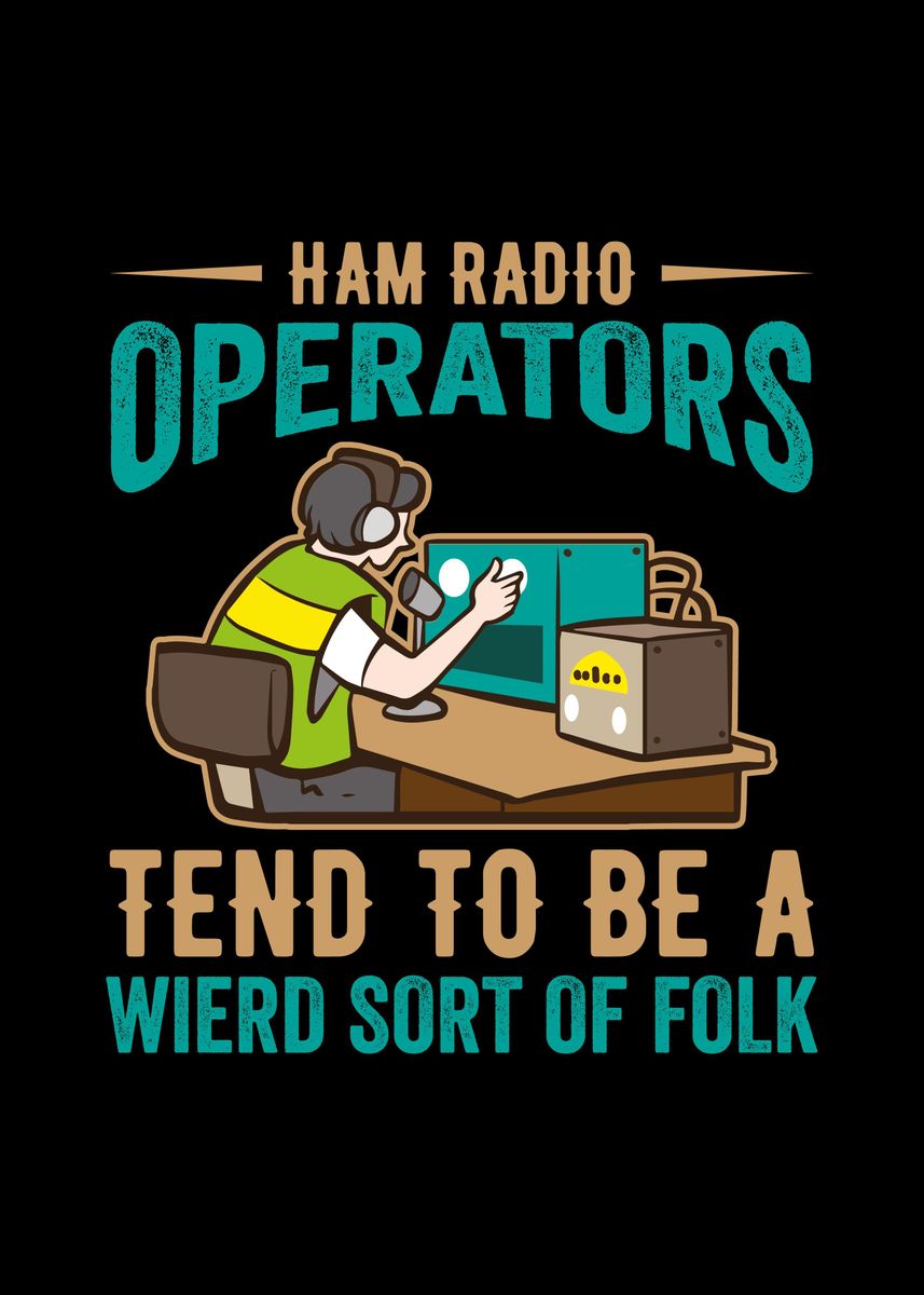 'Ham Radio Operator' Poster, picture, metal print, paint by Sebastian ...