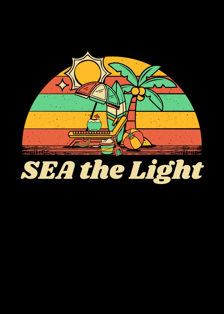 'SEA the Light Summer' Poster, picture, metal print, paint by ...