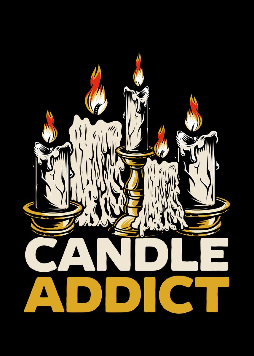 'Candle Addict' Poster by NAO | Displate