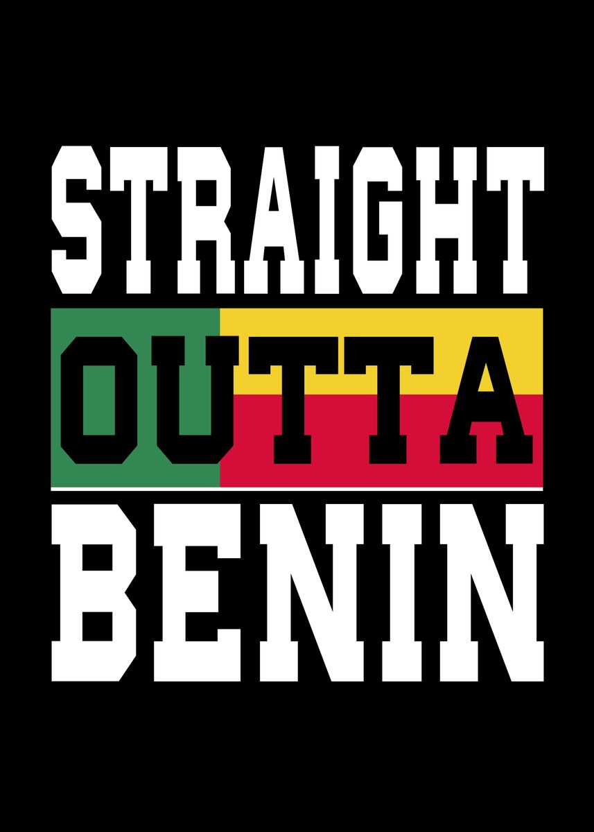 'Benin Flag Saying' Poster by schmugo | Displate