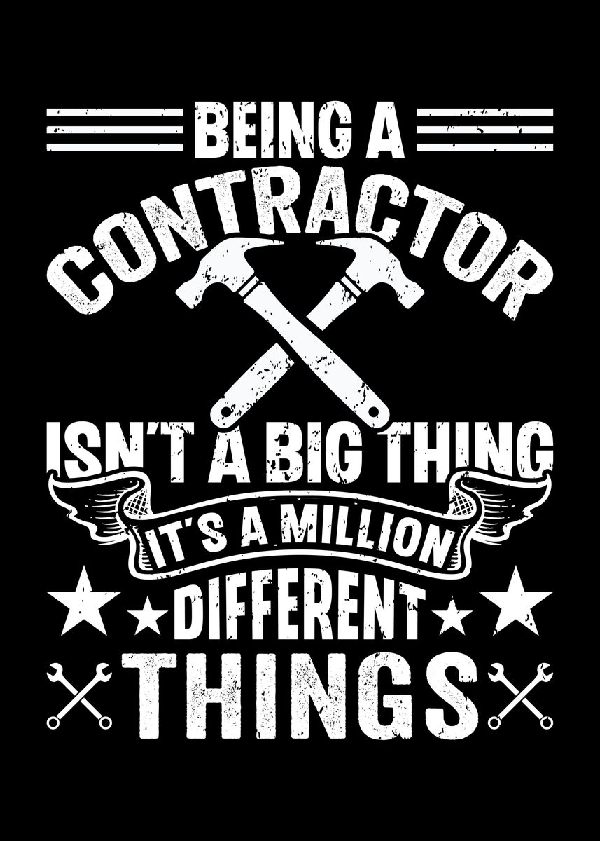 'General Contractor' Poster, picture, metal print, paint by Lukes Pixel ...