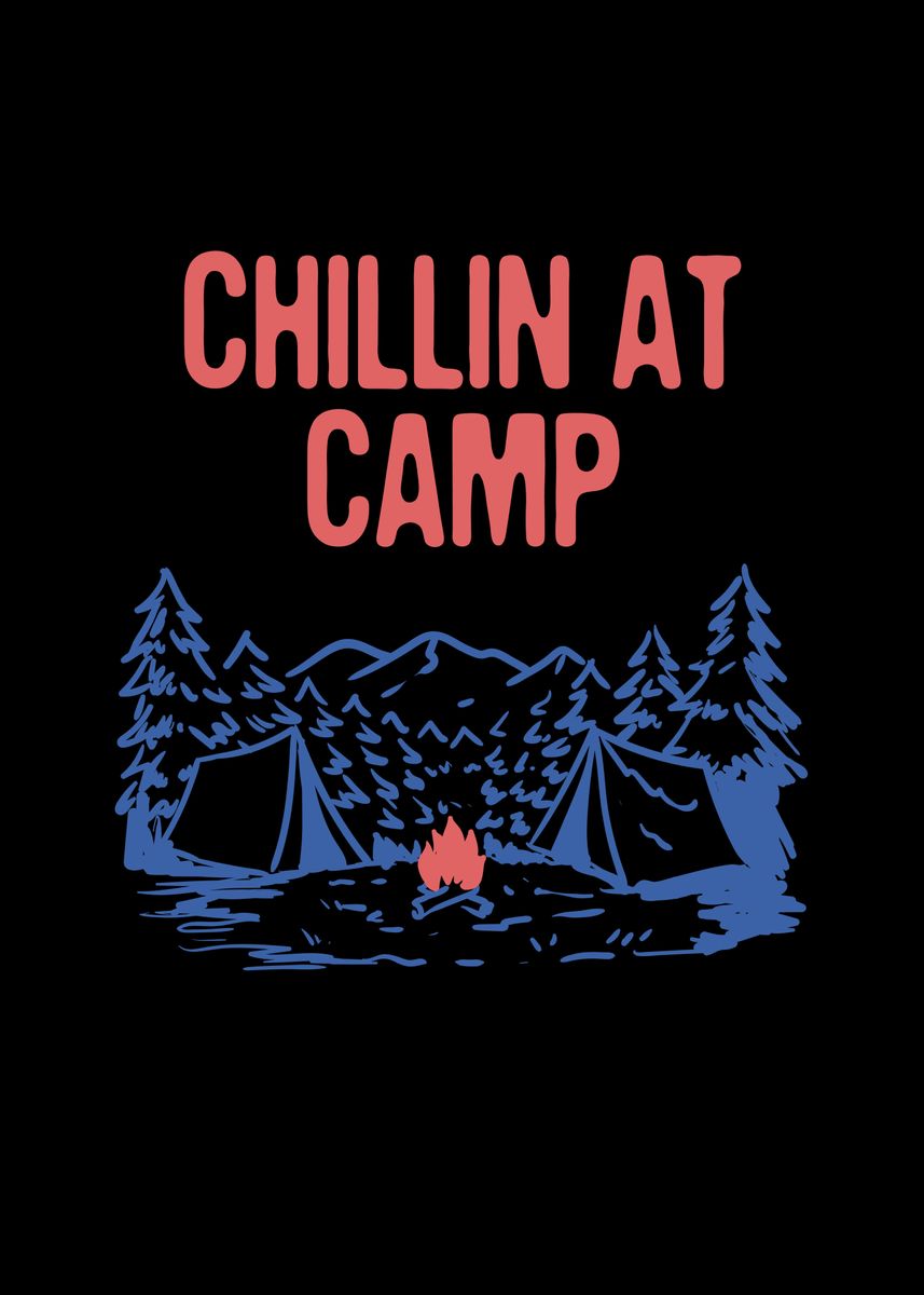 'Chillin at Camp Summer' Poster, picture, metal print, paint by ...