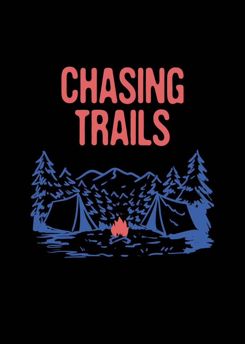 'Chasing Trails Hiking' Poster, picture, metal print, paint by ...