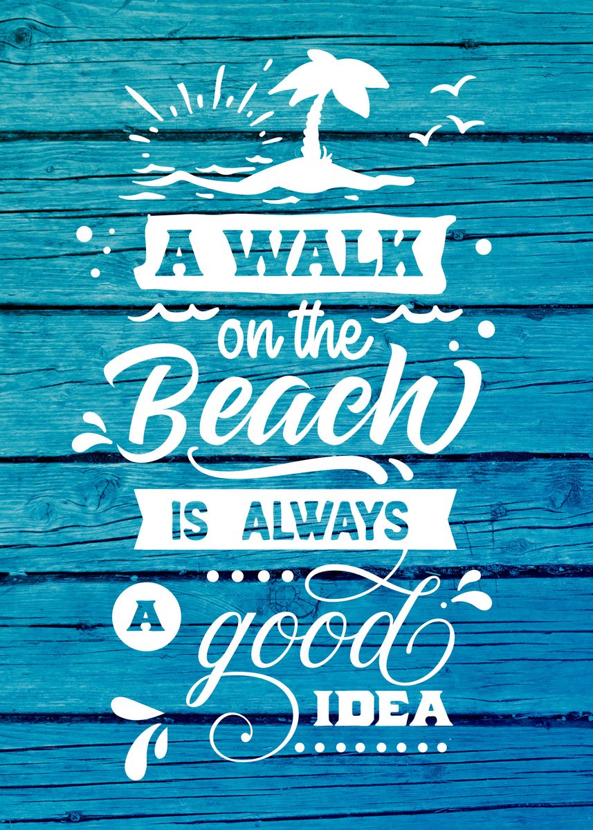 'A Walk on the Beach Sign' Poster, picture, metal print, paint by ...