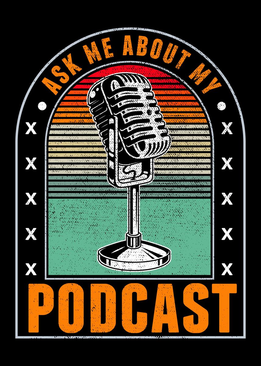 'Podcast Microphone' Poster, picture, metal print, paint by ...