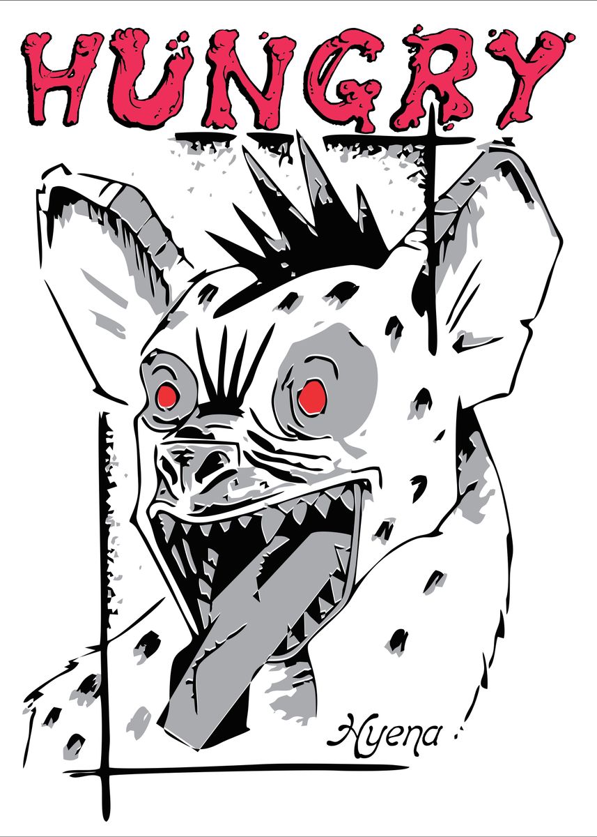 'Hungry Hyena' Poster, picture, metal print, paint by Retna Umaroh ...