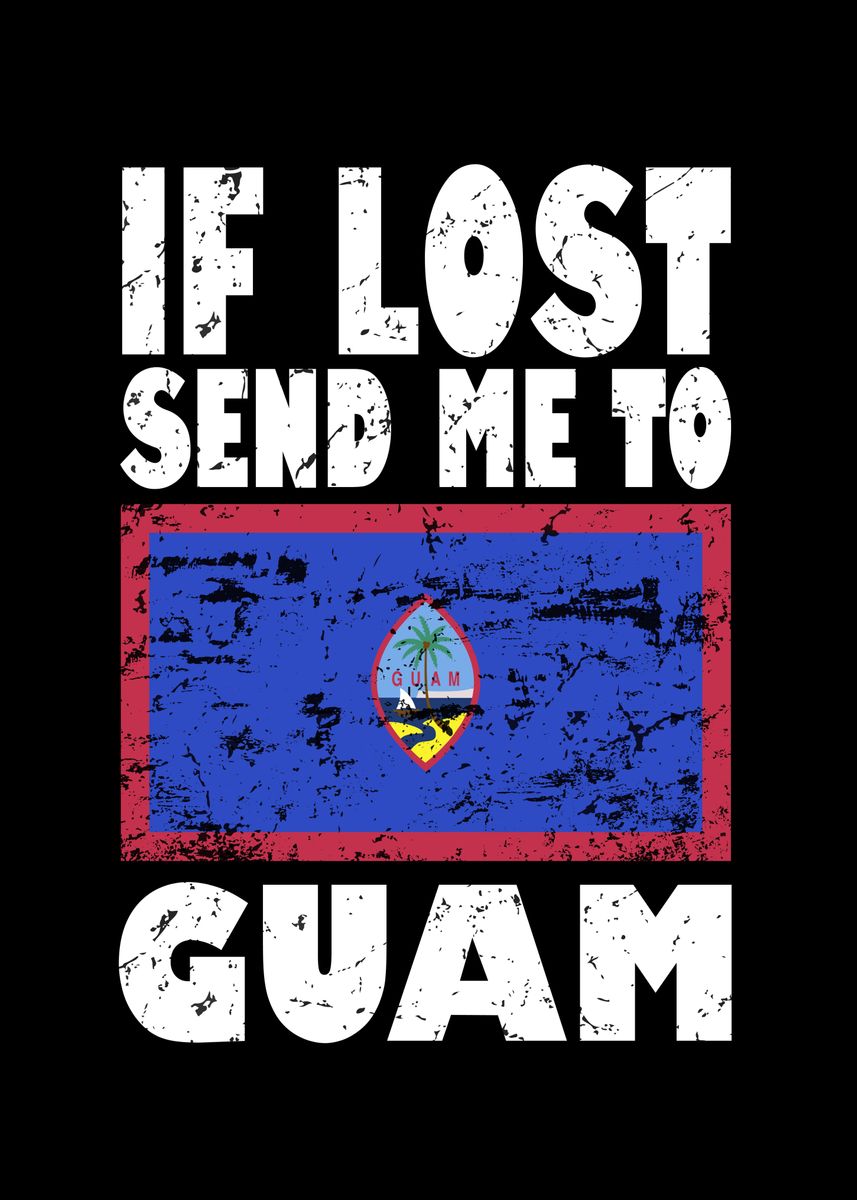 'Guam Flag Saying' Poster by schmugo | Displate