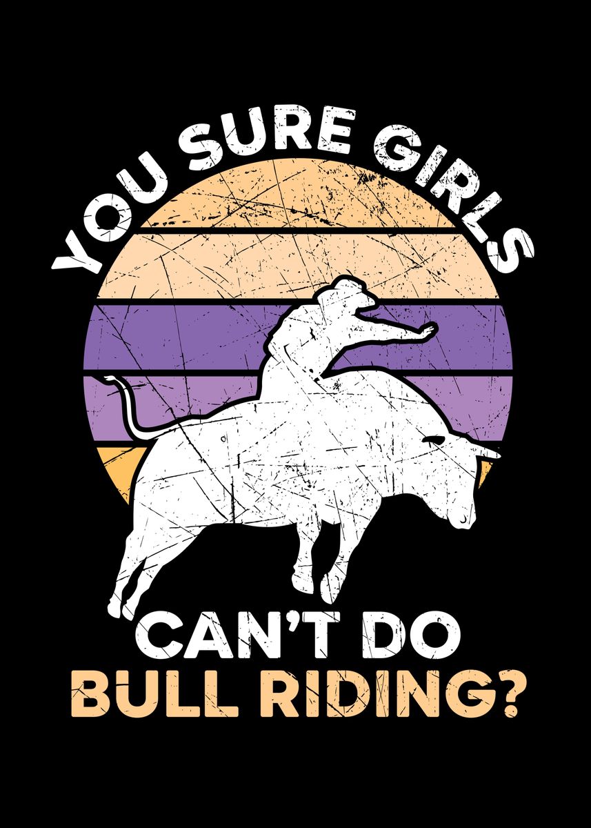 'Bull Riding' Poster, picture, metal print, paint by NAO | Displate