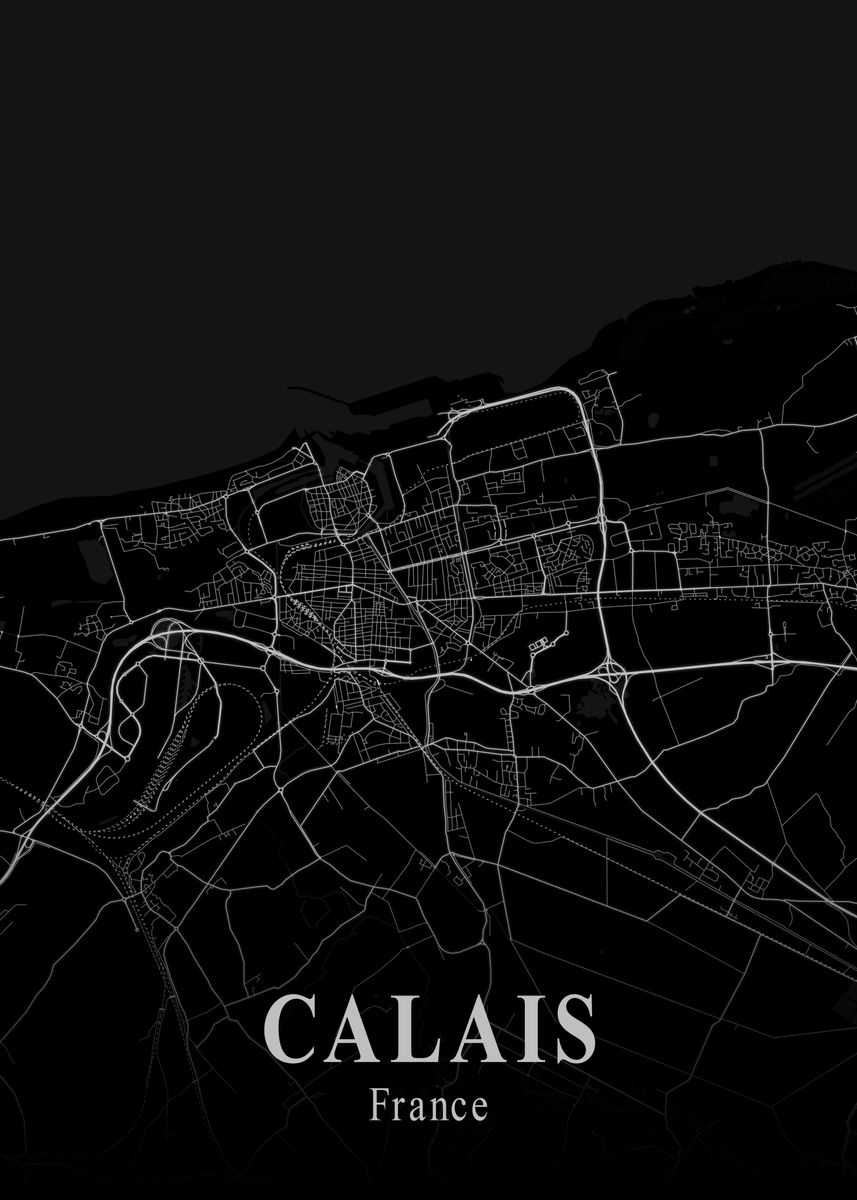'Calais City Map Dark' Poster, picture, metal print, paint by Nae ...