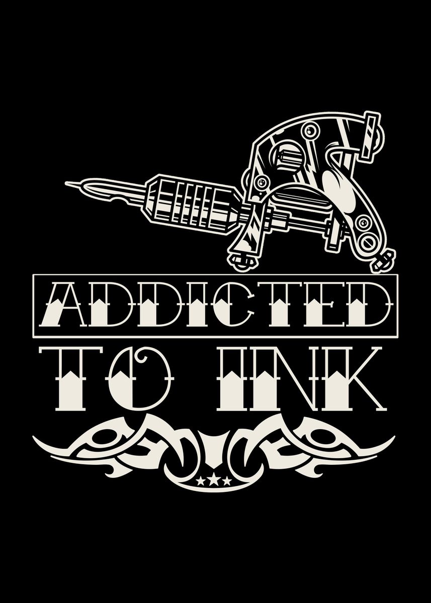 'Tattoo Addicted Tattooer' Poster, picture, metal print, paint by ...