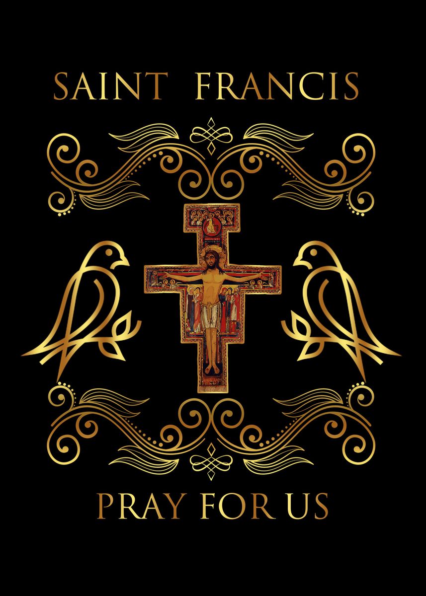 'St Francis of Assisi ' Poster, picture, metal print, paint by CATHOLIC ...