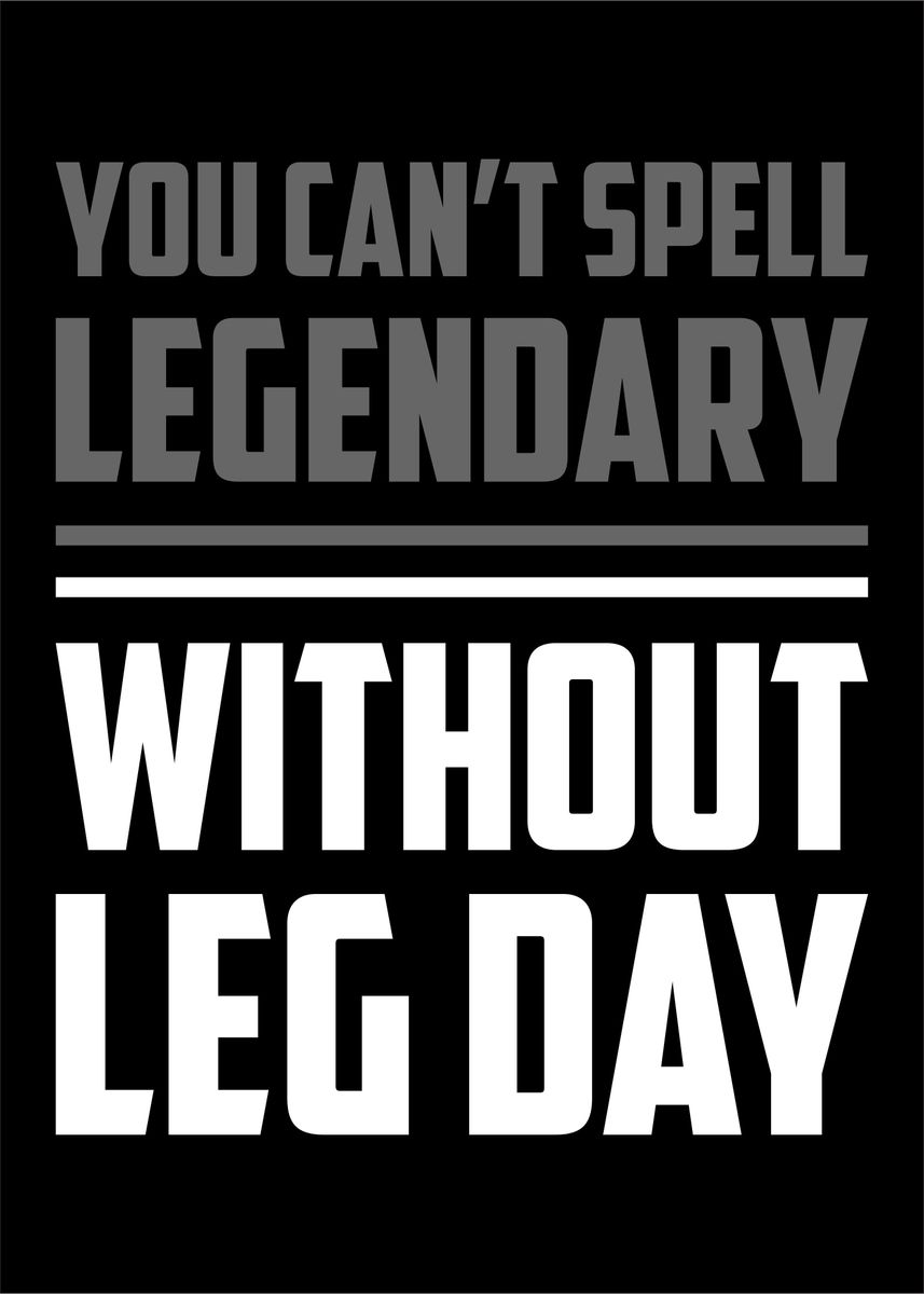'Leg Day' Poster, picture, metal print, paint by albran karan | Displate