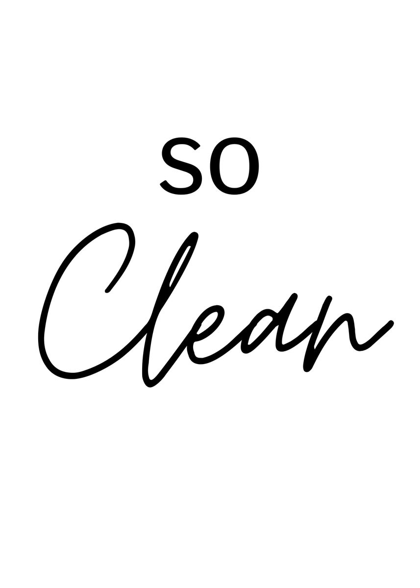 'So Clean' Poster, picture, metal print, paint by Nae | Displate
