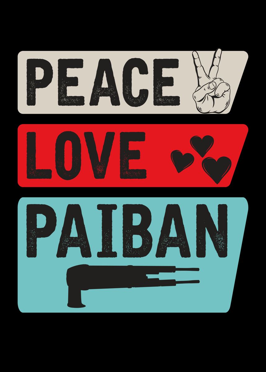 'Peace Love Paiban' Poster by Lukes Pixel Studio | Displate