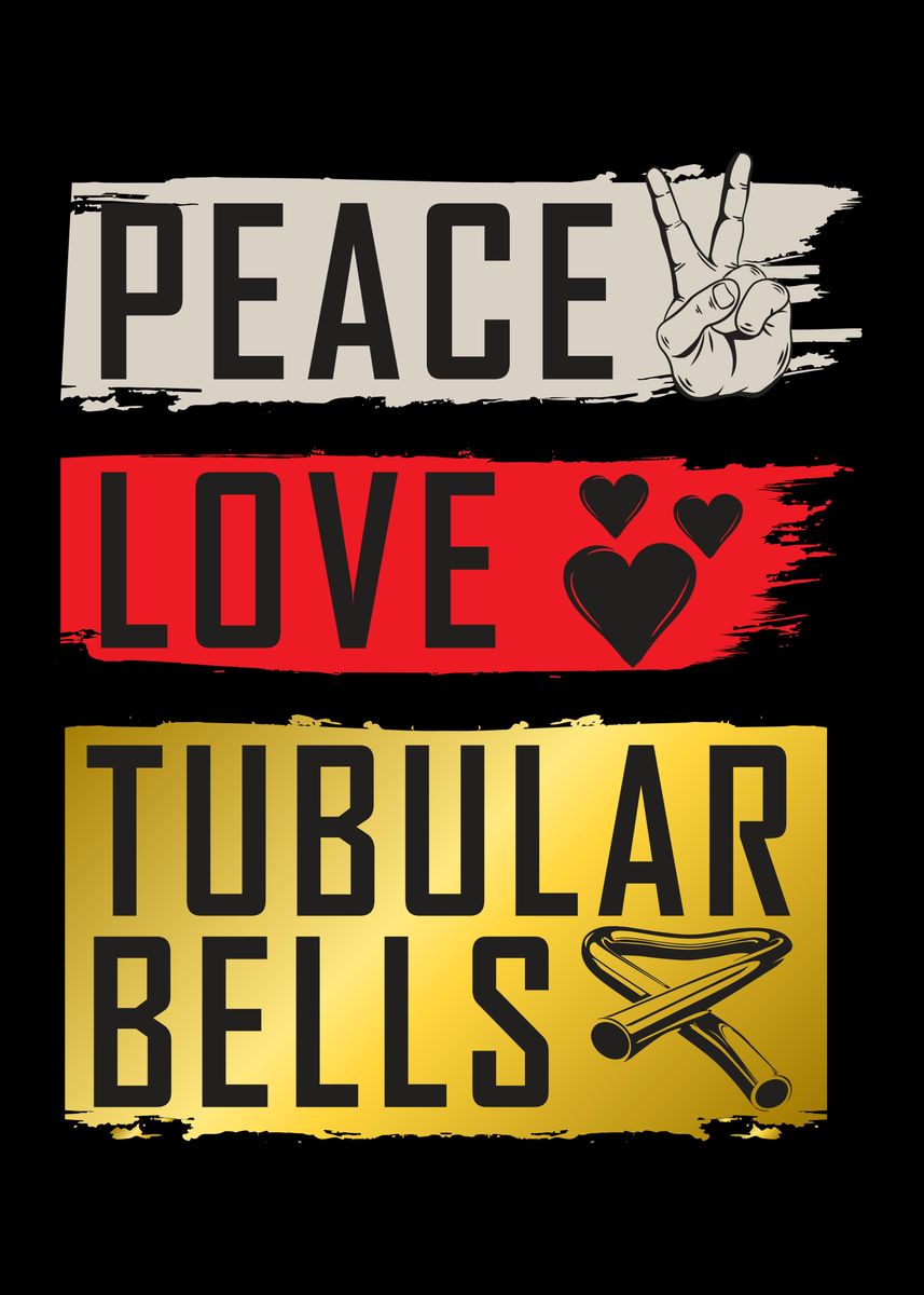 'Peace Love Tubular Bells' Poster, picture, metal print, paint by Lukes ...