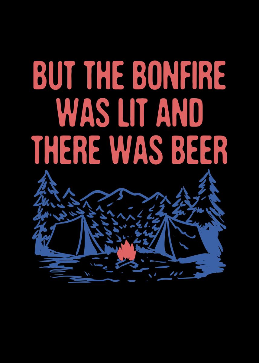 'But the Bonfire Was Lit' Poster, picture, metal print, paint by ...