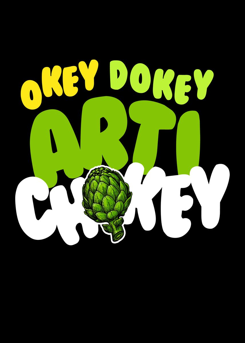 'Okey Dokey Arti Chokey' Poster, picture, metal print, paint by Mooon ...