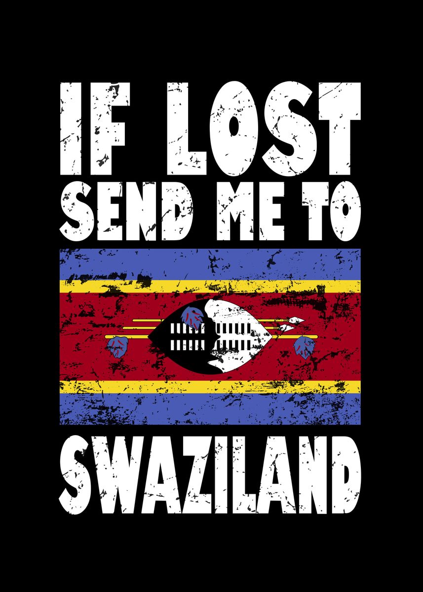 'Swaziland Flag Saying' Poster by schmugo | Displate