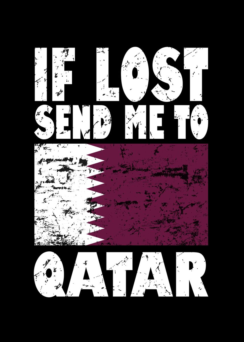 'Qatar Flag Saying' Poster, picture, metal print, paint by schmugo ...