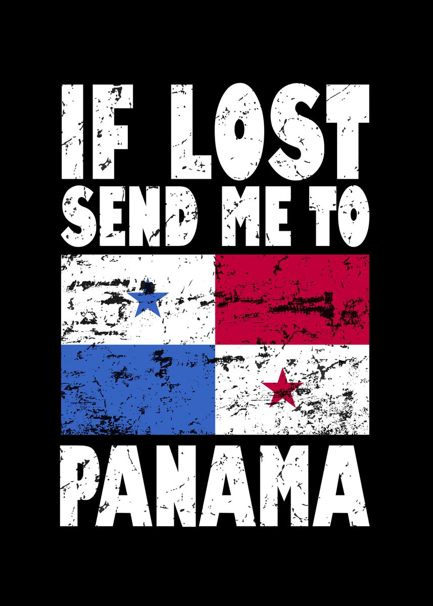 'Panama Flag Saying' Poster, picture, metal print, paint by schmugo ...