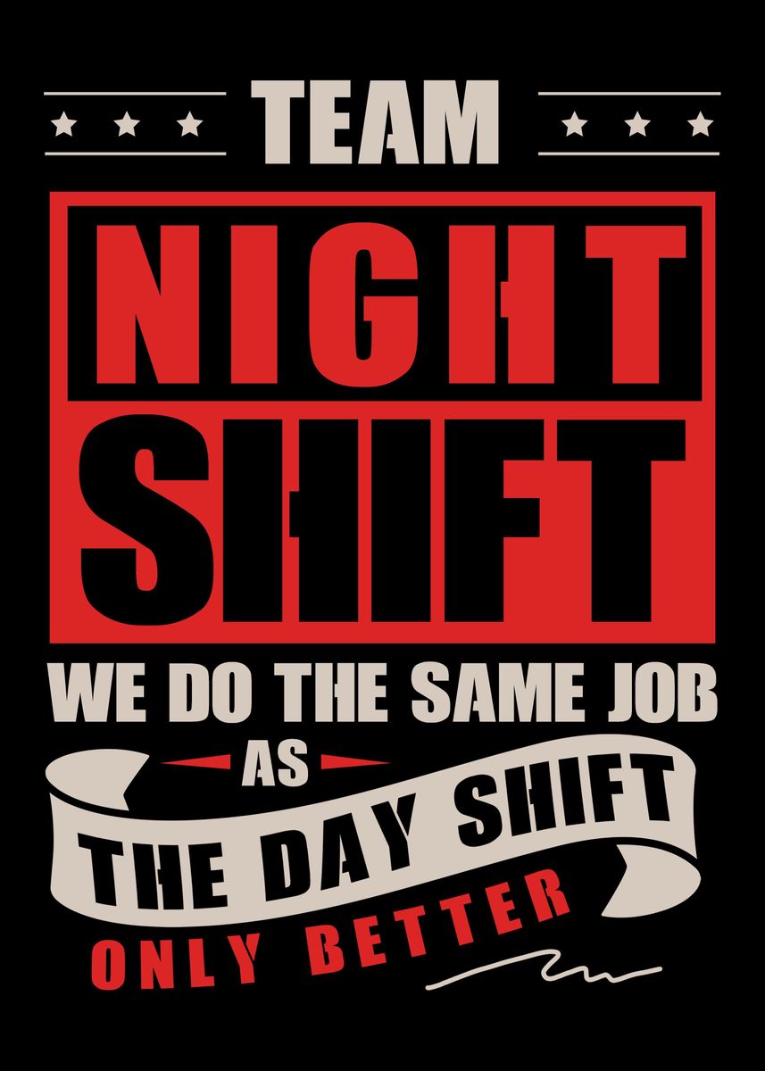 'Night Shift Employee' Poster, picture, metal print, paint by ...